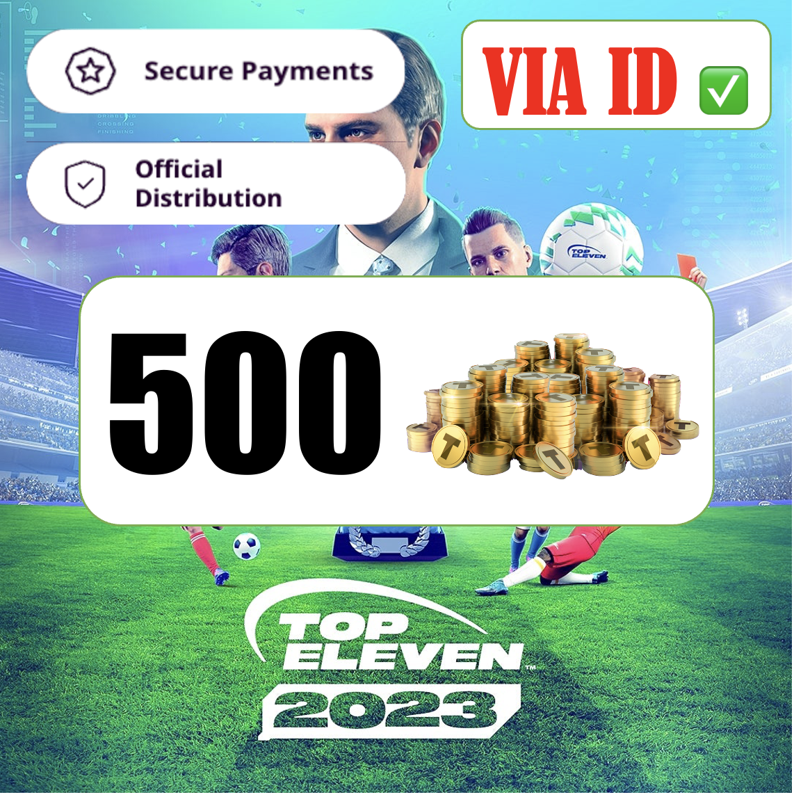 [Fast Legit ] - 500 Tokens - Top Eleven Football Manager Need Only ID